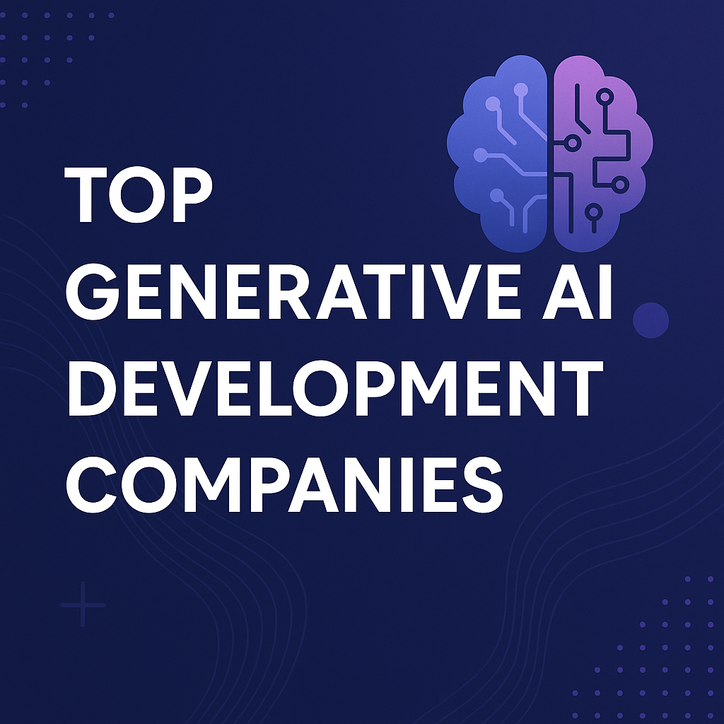 Top 29 Generative AI Development Companies in May 2026